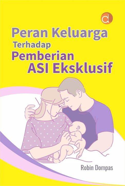 Buku Peran Keluarga Terhadap Pemberian ASI Eksklusif | Lazada Indonesia