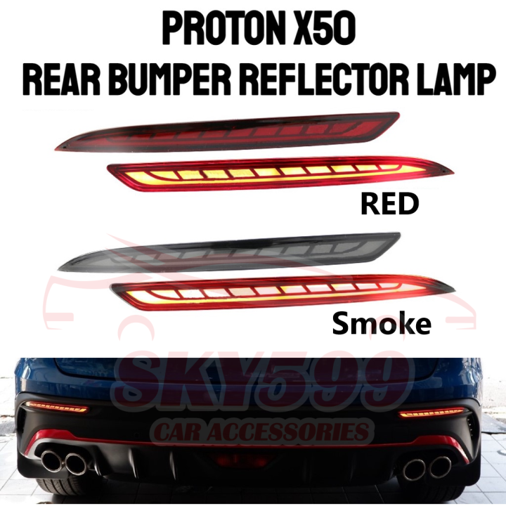 Proton X50 Reflector Rear Bumper Reflector LED DRL Fog Lamp Fog Light ...