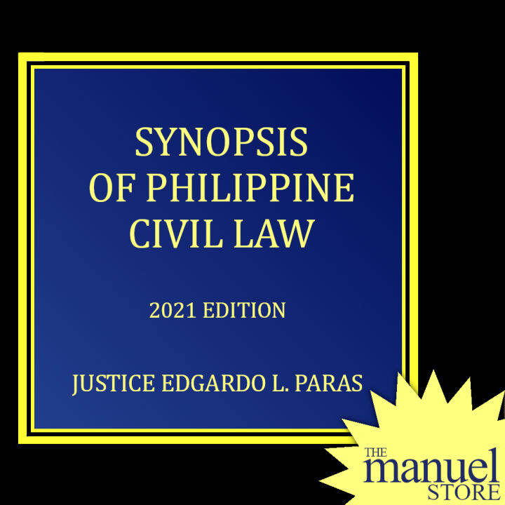 Paras (2016/2021) - Synopsis of Philippine Civil Law Pre-week Handbook ...