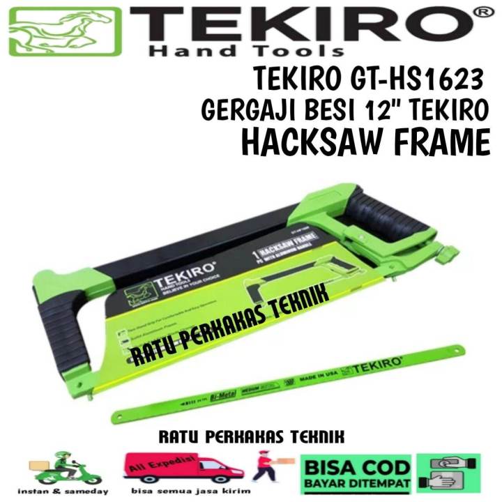 TEKIRO GERGAJI BESI 12 INCH HACKSAW FRAME GT-HS1623 / GERAJI GRAJI BESI ...