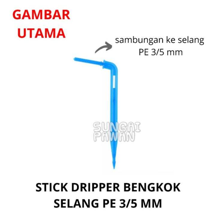 Stik drip tetes irigasi stick dripper bengkok selang PE 3/5 mm kebun ...