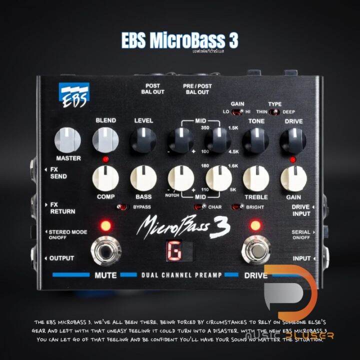 EBS MICROBASS 3 เอฟเฟคเบส แบบอะนาล็อก 100% วงจรอะนาล็อก 100% มีฟังก์ชั่นลูปและเครื่องตั้งสายใน ...