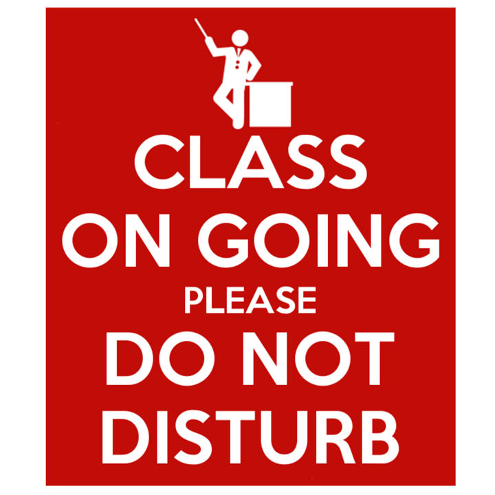 Class On Going Do Not Disturb Studying - Red - Laminated Signage ...