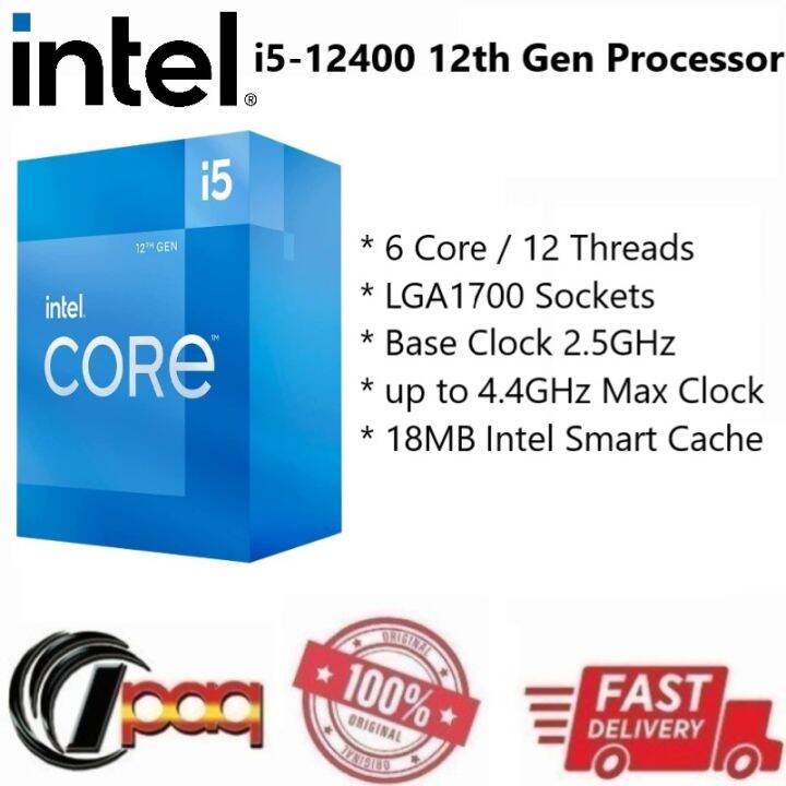 Intel® Core™ i5-12400 [6-Core/12-Threads] Intel Processor | Intel 12th Gen CPU (LGA1700) | Lazada
