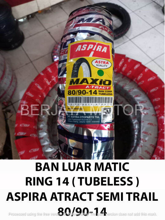 BAN MOTOR MATIC ASPIRA MAXIO ATRACT 80/90-14 SEMI TRAIL TUBELESS RING 14 | Lazada Indonesia