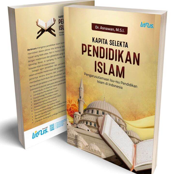 Kapita Selekta Pendidikan Islam Pengarusutamaan Isu Isu Pendidikan Islam Di Indonesia