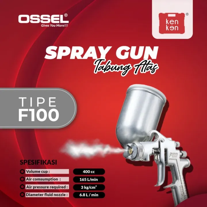 OSSEL Spray Gun Tabung Atas / Alat Semprot Cat Tabung Atas Tipe F100 ...