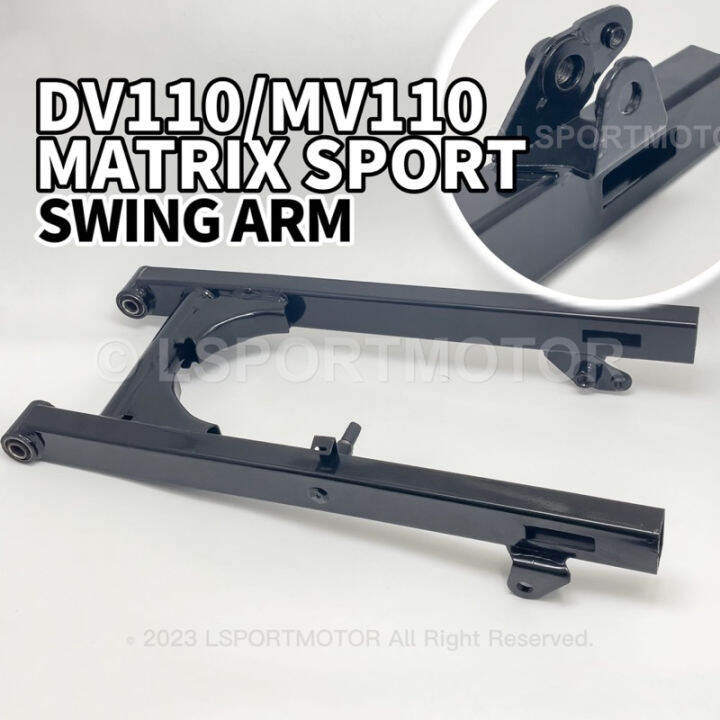 DEMAK MV110 / DV110 / MATRIX SPORT110 SWING ARM REAR ARM BELAKANG | Lazada