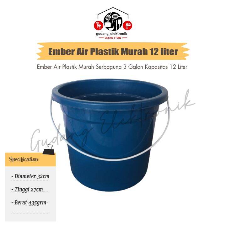 Ember Air Plastik Murah Serbaguna 3 Galon Kapasitas 12 Liter | Lazada ...