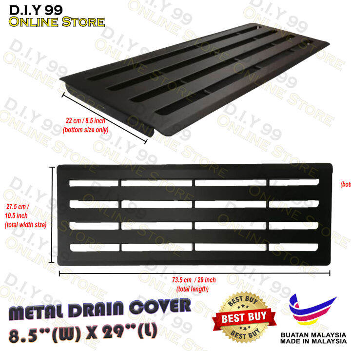 Extra Long Metal Drain Cover 8.5 D x 29 W / Besi Penutup Long kang 8.5 ...