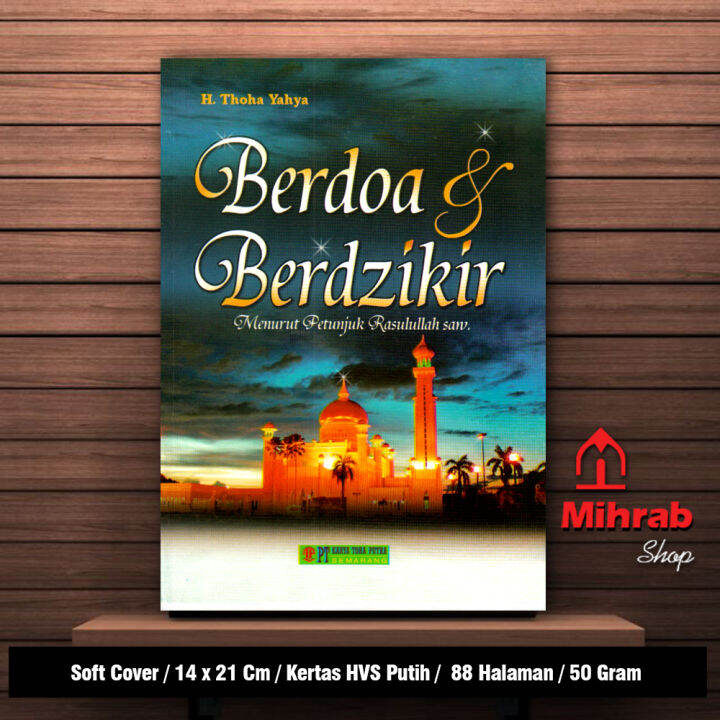 Berdoa dan Berdzikir Menurut Petunjuk Rasulullah SAW | Lazada Indonesia