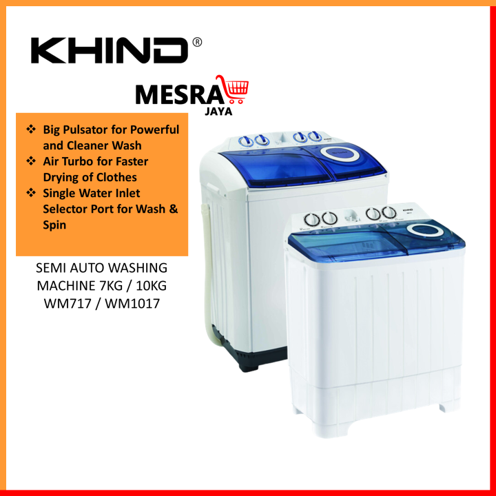 Khind Semi Auto Washing Machine 7kg / 10 kg - WM717 & WM1017 | Lazada