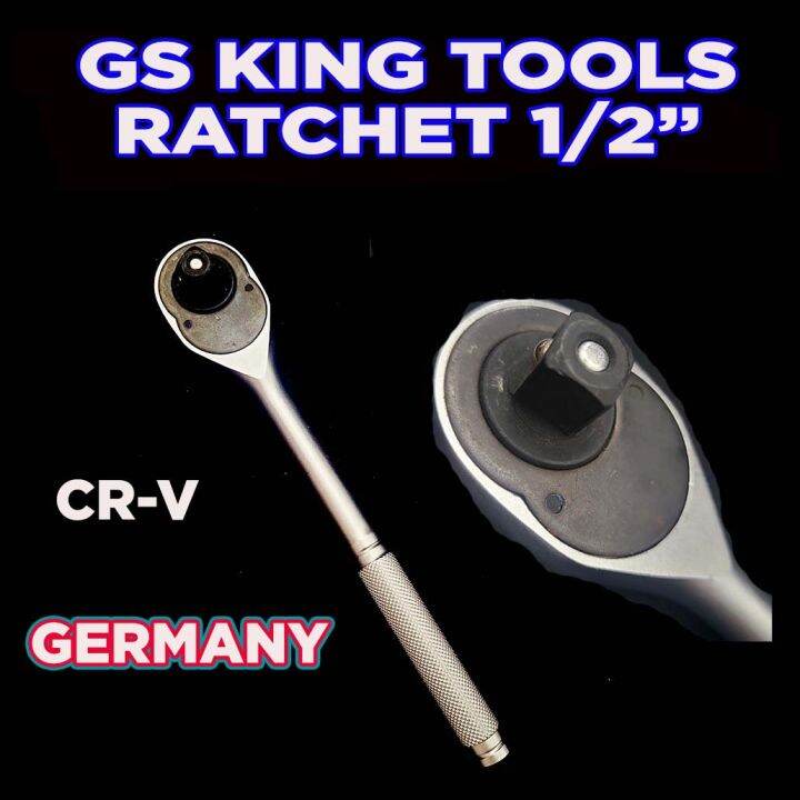 GS KINGTOOLS 1/2" RATCHET 250MM MADE IN GERMANY CR-V | Lazada PH