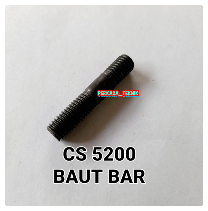CS5200 STUD BAUT BAR CHAINSAW SINSO SENSO CS 5200 | Lazada Indonesia