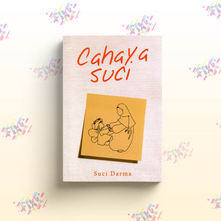 Buku Cahaya Suci - Suci Darma - Bukune | Lazada Indonesia