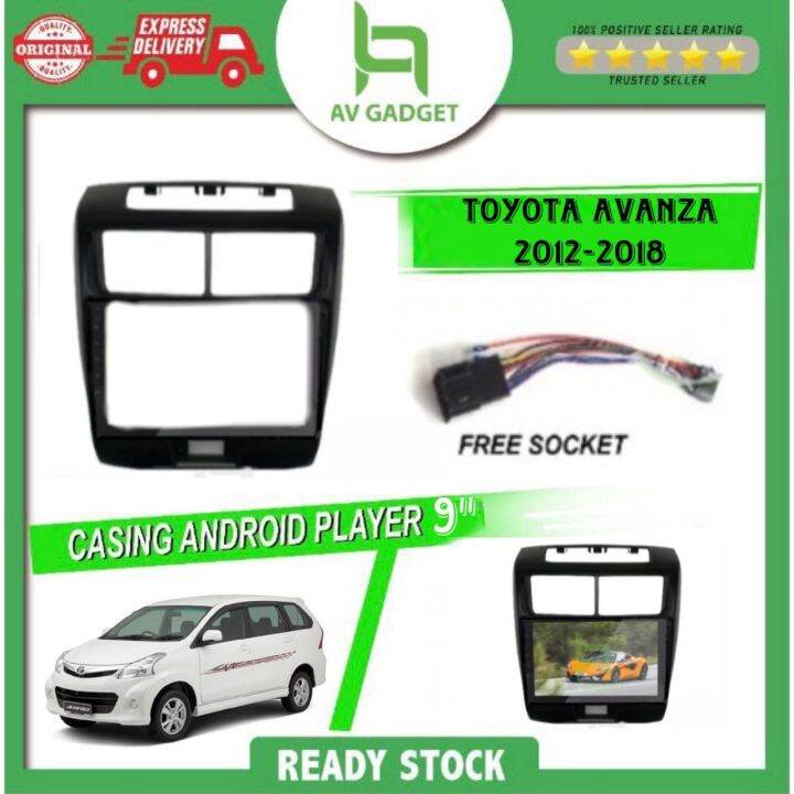 Toyota Avanza 2012-2018 9" Android Casing (Free Plug & Play Cable) | Lazada