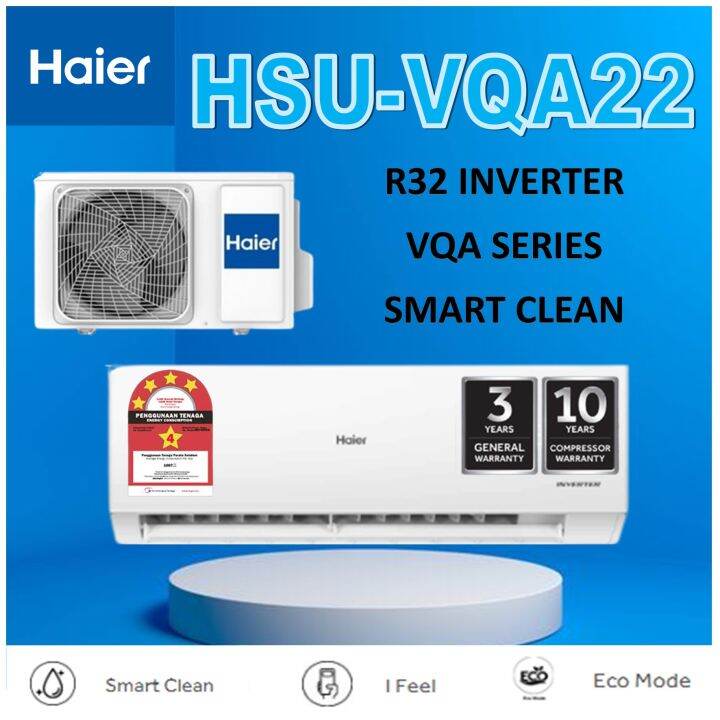 HAIER Air Conditioner R32 INVERTER HSU-VQA SERIES SMART CLEAN 1.0 HP ...