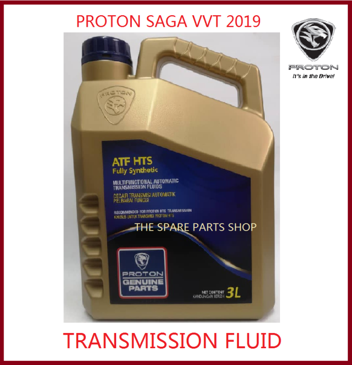 PROTON SAGA VVT ATF HTS Fully Synthetic 3L | Lazada