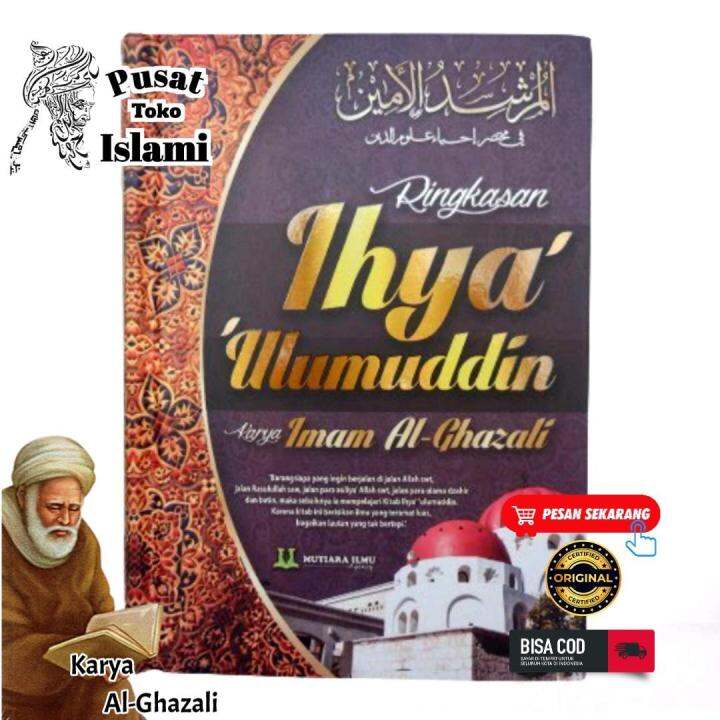 Ringkasan Ihya Ulumuddin Karya Imam Al-Ghazali Hard cover | Lazada ...