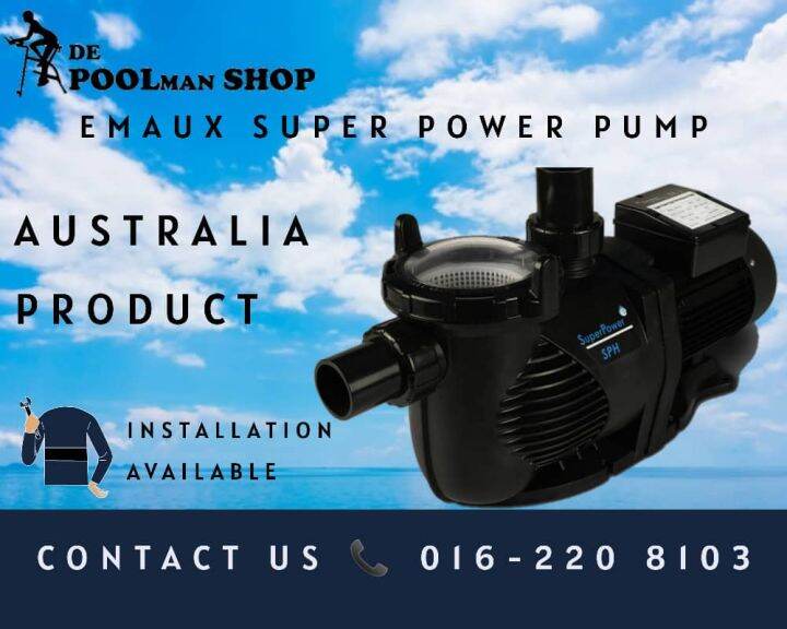 Emaux Australia Superpower Pump 1hp,220V/50Hz - Swimming Pool Pump | Lazada