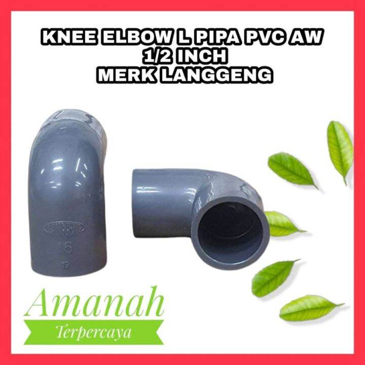 KNEE PIPA PVC LANGGENG AW 1/2" ELBOW SAMBUNGAN L KENI FITTING 1/2 INCH ...