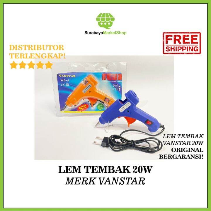 Pistol Lem Tembak Vanstar Mix 20W - Pistol Alat Lem Tembak Glue Gun ...