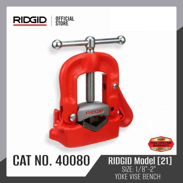 RIDGID 40080 Model 21 Yoke Vise Bench 1/8 inch to 2 inches | Lazada PH