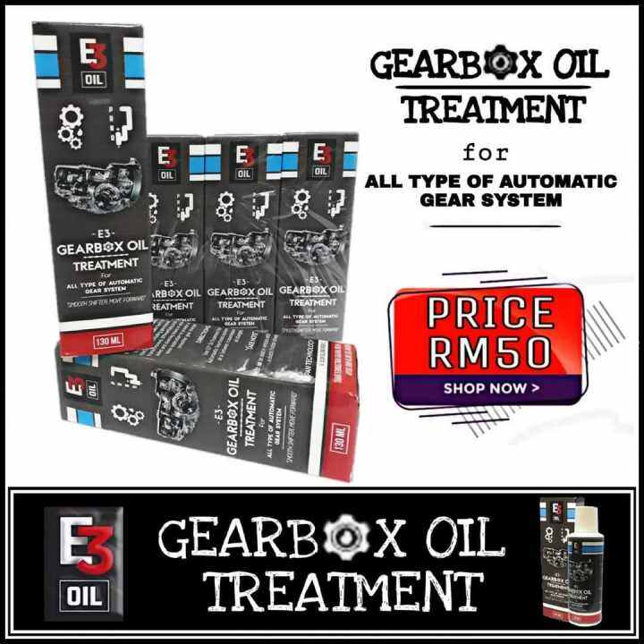 * E3 Gearbox Oil Treatment * Penyelesaian Masalah Gearbox Kereta Auto & Cvt GUARANTY ORIGINAL ...
