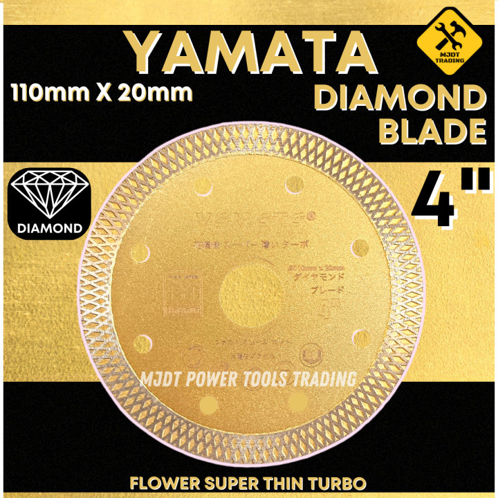 YAMATA SUPER THIN DIAMOND BLADE DISC 4" (110mm X 20mm ) *FOR TILES ...