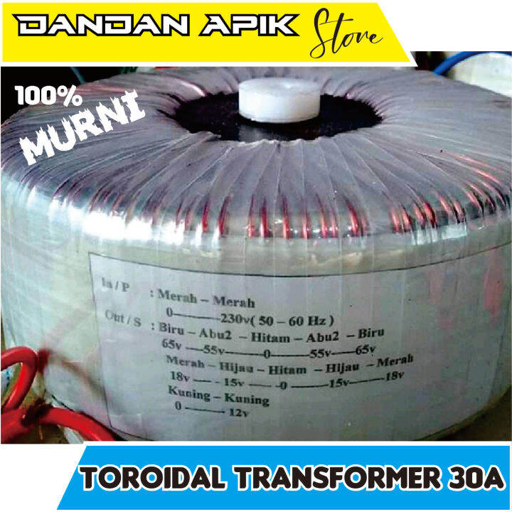 TOROIDAL TRANSFORMER 30A (TRAFO DONAT) MENGGUNAKAN KAWAT TEMBAGA MURNI ...
