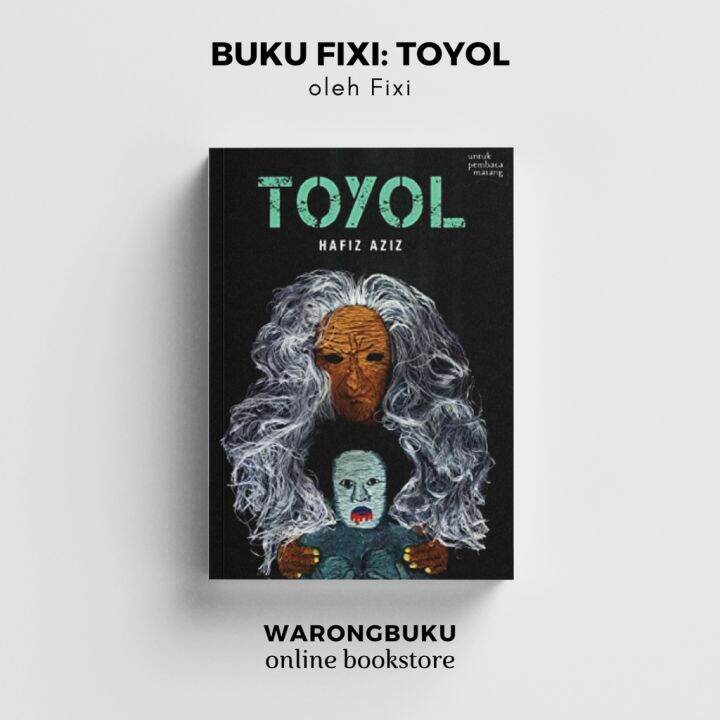 Buku FIXI - Toyol by Hafiz Aziz | buku fixi toyol | novel fixi seram ...