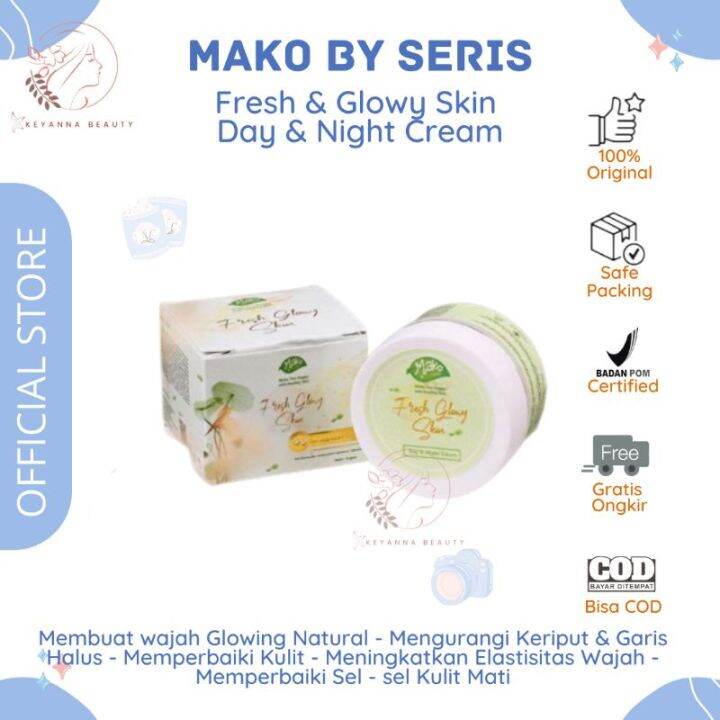 Fresh Glowy Skin Day & Night Cream MAKO by SERIS | Lazada Indonesia