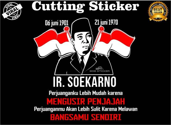Cutting sticker soekarno, stiker bungkarno, stiker kaca / bodi mobil ...