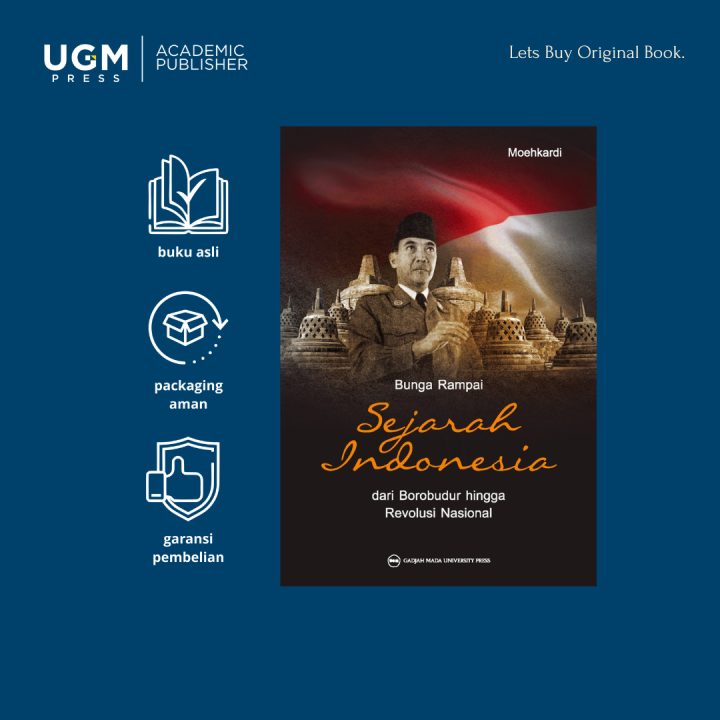Buku Bunga Rampai Sejarah Indonesia: dari Borobudur hingga Revolusi ...