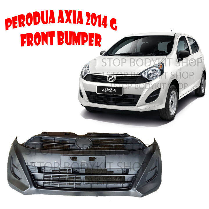 PERODUA AXIA 2014 G FRONT BUMPER (PP PLASTIK) SKIRT LIP BODYKIT | Lazada