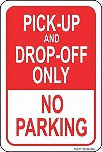 LoMall Pick Up Drop Off Only No Parking Sign Metal Signs Funny Tin Sign ...