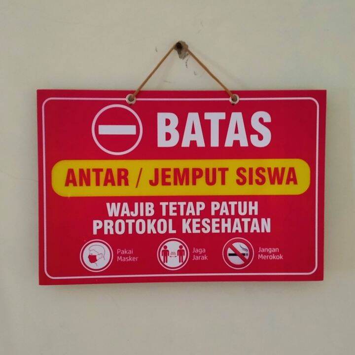 Poster Gantung | Poster Batas Antar atau Jemput Siswa | Poster Batas ...