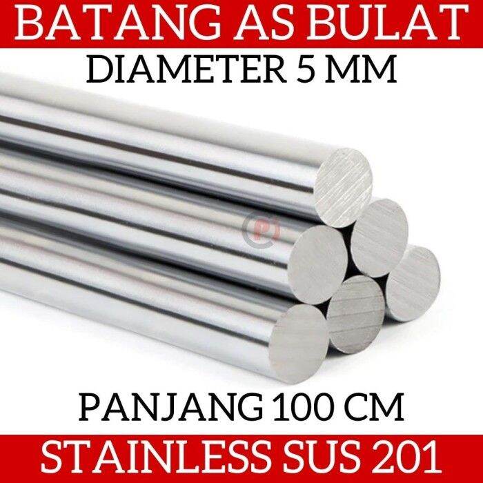 Batang AS STAINLESS SUS 201 SHAFT SMOOTH ROD Round 5mm x 100cm ( 1M ...