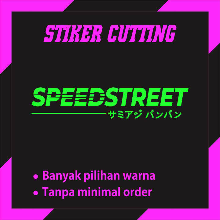 Stiker Motor Speed Street JDM Culture Stiker Keren Buat Motor | Lazada ...