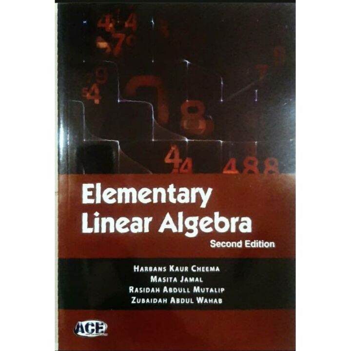 Elementary Linear Algebra 2th Edition - Harbans Kaur Cheema | Lazada