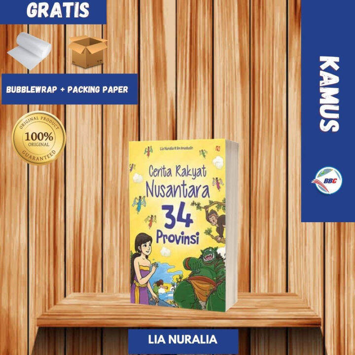 CERITA RAKYAT NUSANTARA 34 PROVINSI | Lazada Indonesia