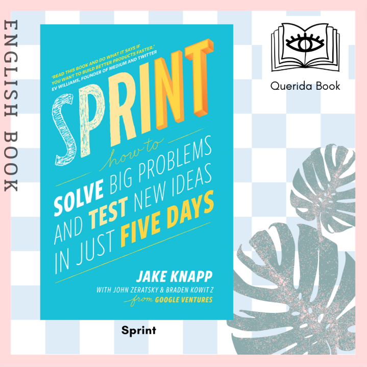 [Querida] หนังสือภาษาอังกฤษ Sprint: How To Solve Big Problems and Test ...