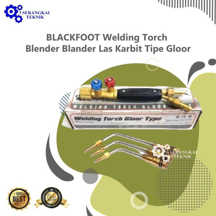 BLACKFOOT Welding Torch Blender Blander Las Karbit Tipe Gloor | Lazada ...