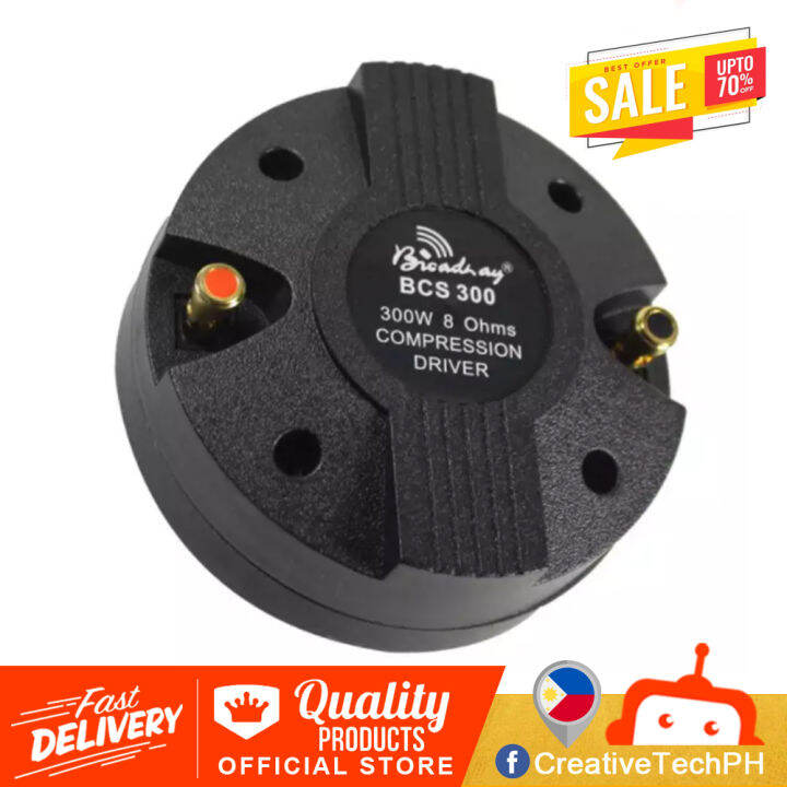 Broadway BCS 300 Watts Compression Driver Unit Tweeter | Lazada PH