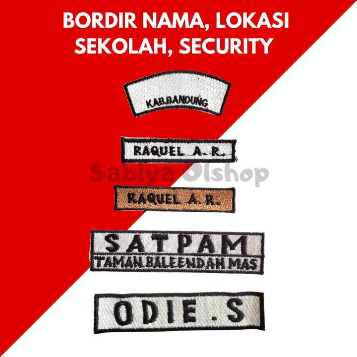 Bet Nama Bordir Sekolah SD, SMP, SMA Untuk Seragam dan Lokasi Sekolah Label Nama Seragam Satpam ...