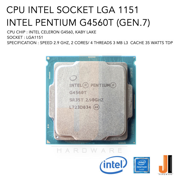 CPU Intel Pentium G4560T 2 Cores/ 4 Threads 2.9 Ghz 3 MB L3 Cache 35 ...