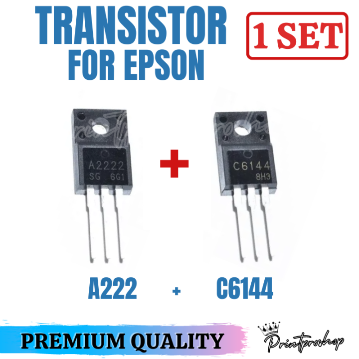 A2222 + C6144 Transistor for Epson Boards Parts (1 SET) | Lazada PH