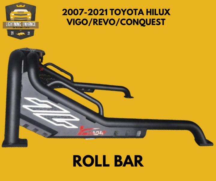 2007-2021 TOYOTA HILUX VIGO/REVO/CONQUEST Long Arm Roll Bar (Load Up ...