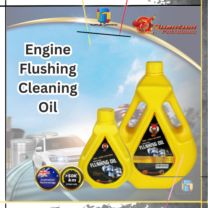 Quantum Petroleum Engine Flushing Cleaning Oil (1L / 4L) 100% Virgin ...