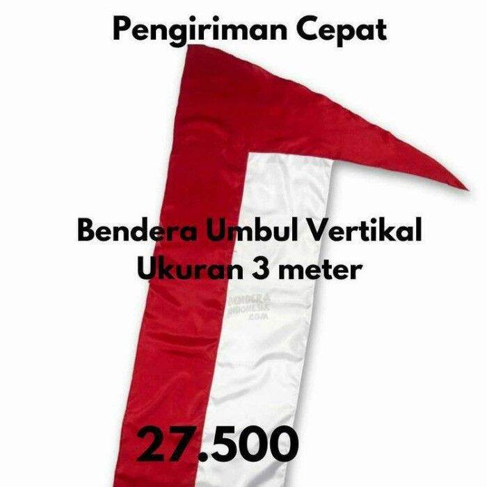 Promo - Bendera Umbul Vertikal 3 Meter - Sedia Bendera merah putih umbul-umbul warna warni untuk ...